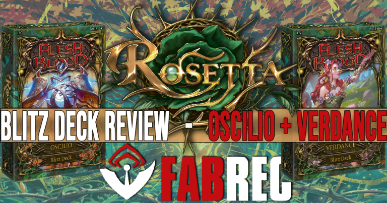 Rosetta Set Review - Blitz Deck Collection (Oscilio and Verdance) - FABREC